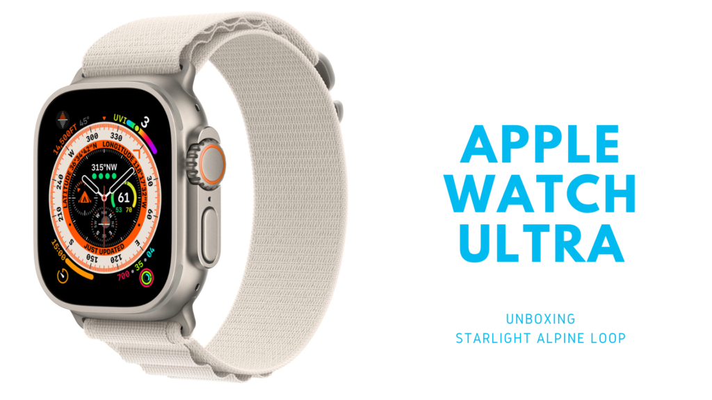 Apple Watch Ultra Unboxing | T is for Tech