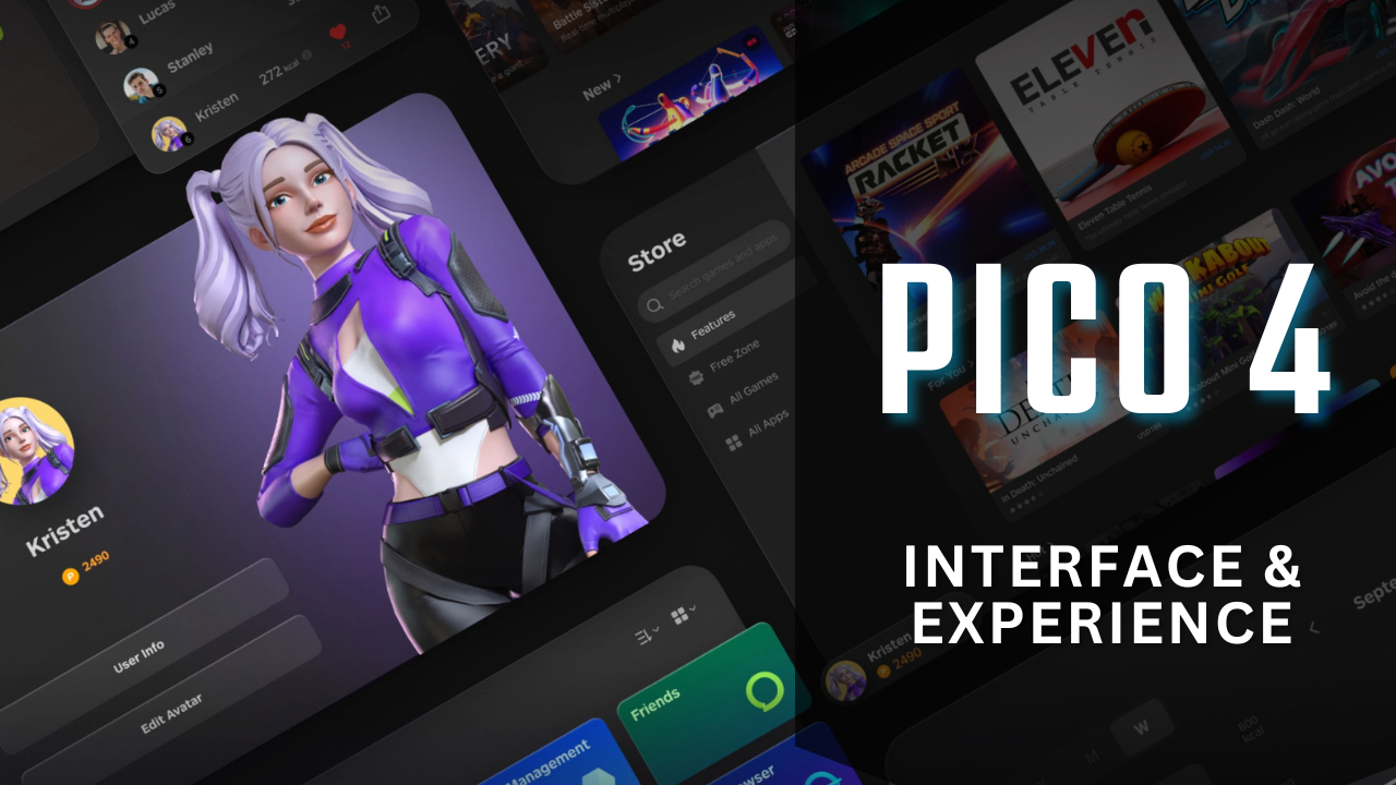 PICO 4 VR - User Interface | T is for Tech