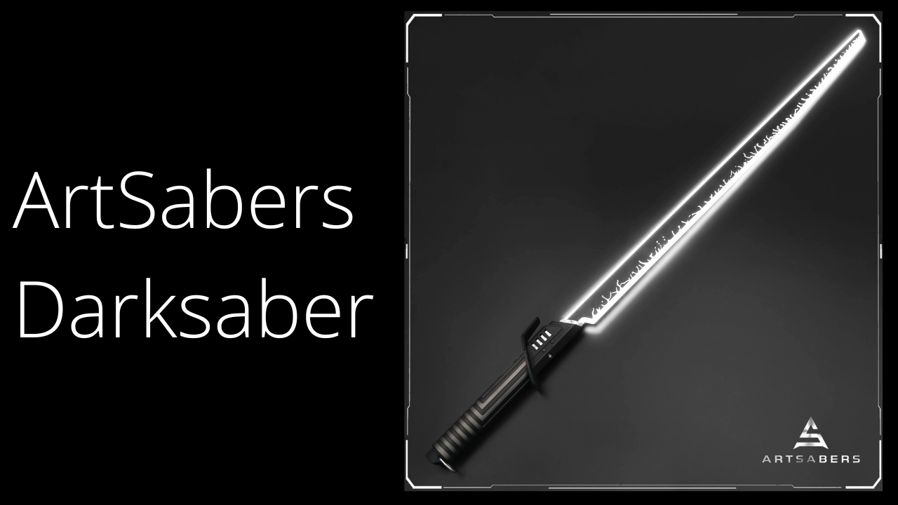 ArtSabers Darksaber | T is for Tech
